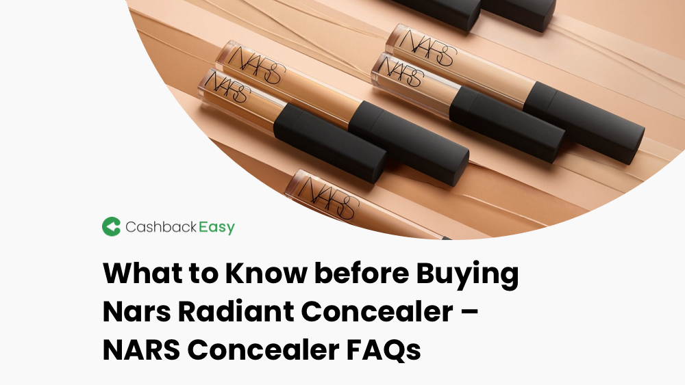 What to Know before Buying NARS Radiant Concealer | Cashback Easy